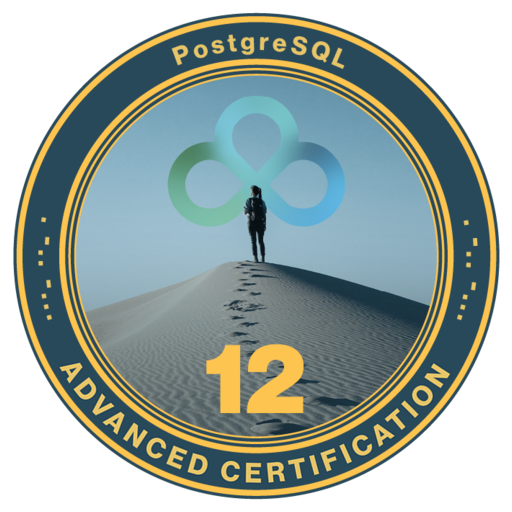 PostgreSQL Advanced v12 Certification - Credly