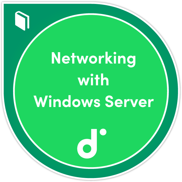 Kursteilnahme Networking With Windows Server Credly