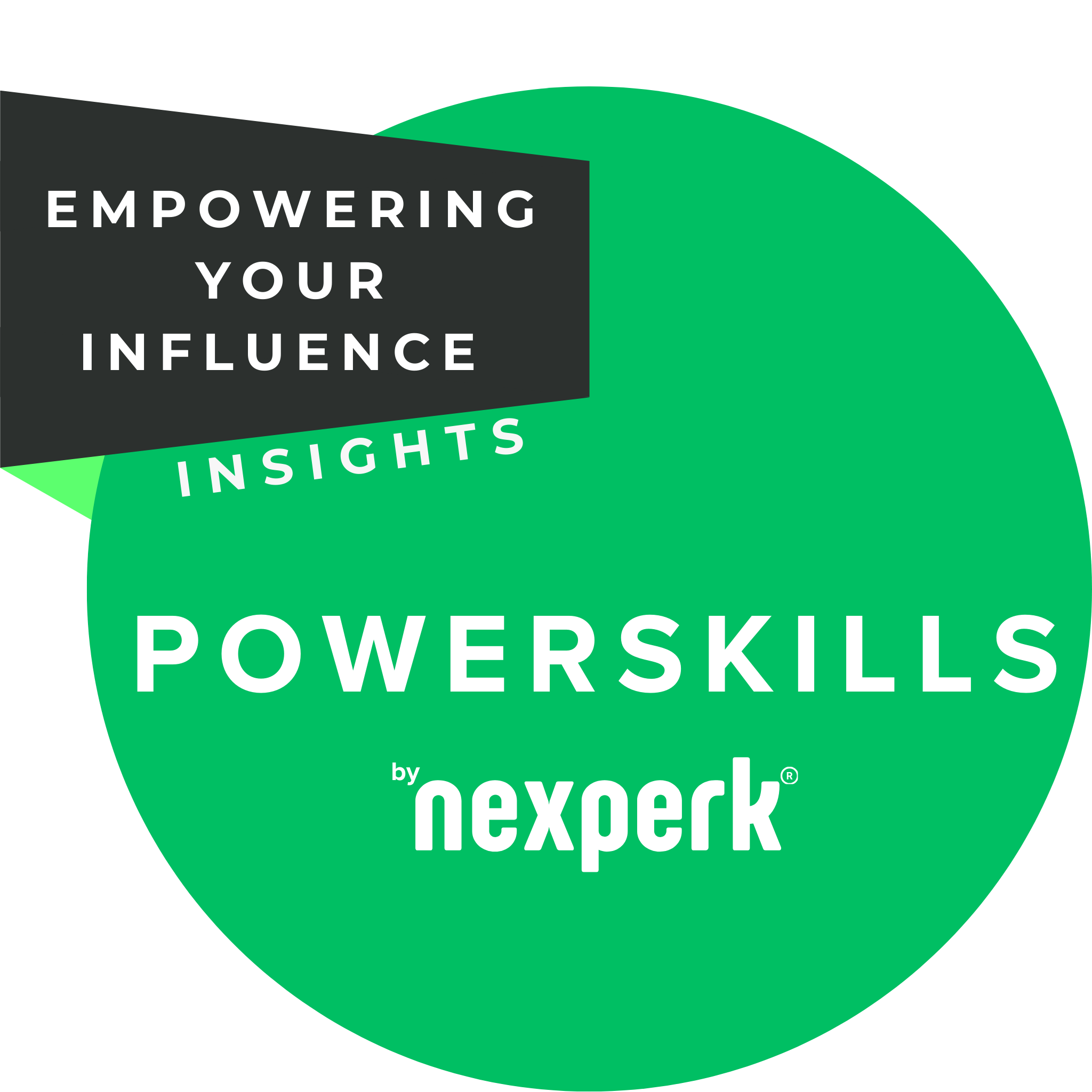 Insights Workshop on Empowering Your Influence - Credly