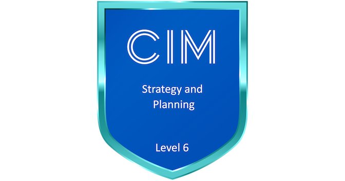 CIM Level 6 Award in Strategy and Planning - Credly
