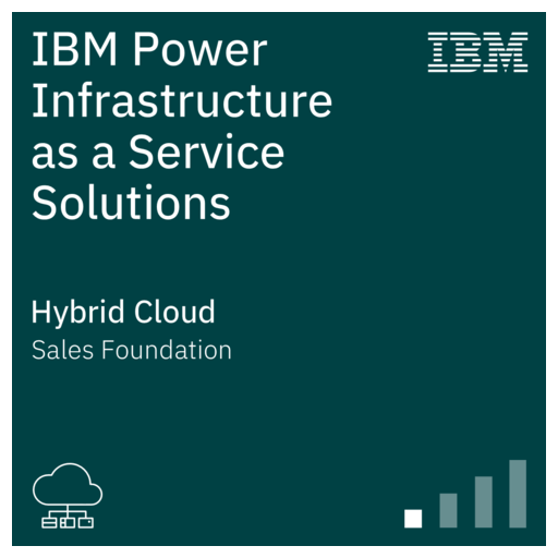 IBM Power Infrastructure as a Service Solutions Sales Foundation - Credly