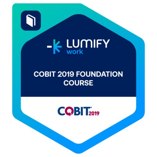 COBIT® 2019 Foundation Course Completion Badge - Credly COBIT® 2019 Foundation Course Completion Badge - Credly