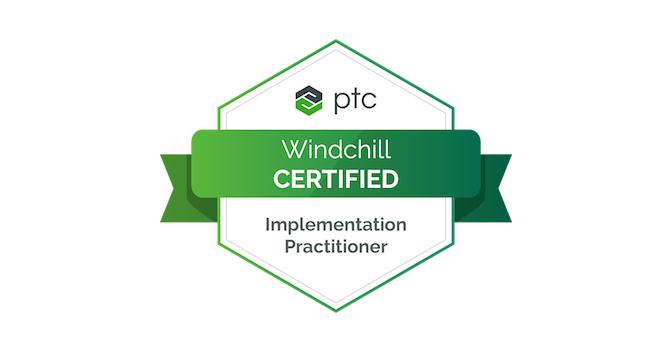 PTC Certified: Windchill Implementation Practitioner - Credly
