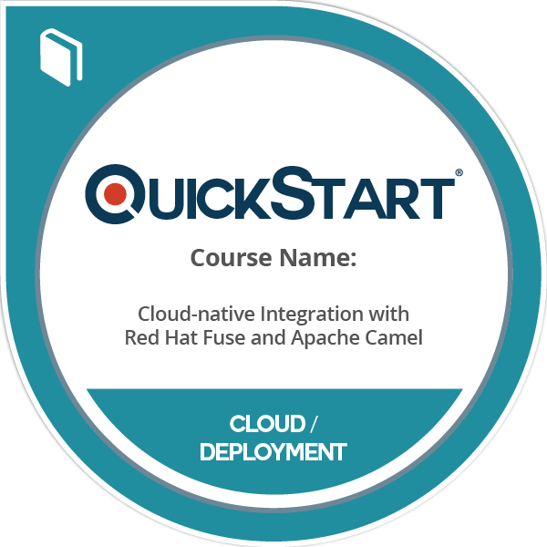 Cloud-native Integration with Red Hat Fuse and Apache Camel (AD221) - Credly