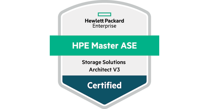 HPE Master ASE - Storage Solutions Architect V3 - Credly