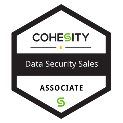 Cohesity Data Security Sales Associate - Credly