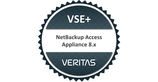 VSE+ Veritas NetBackup Access Appliance 8.x - Credly