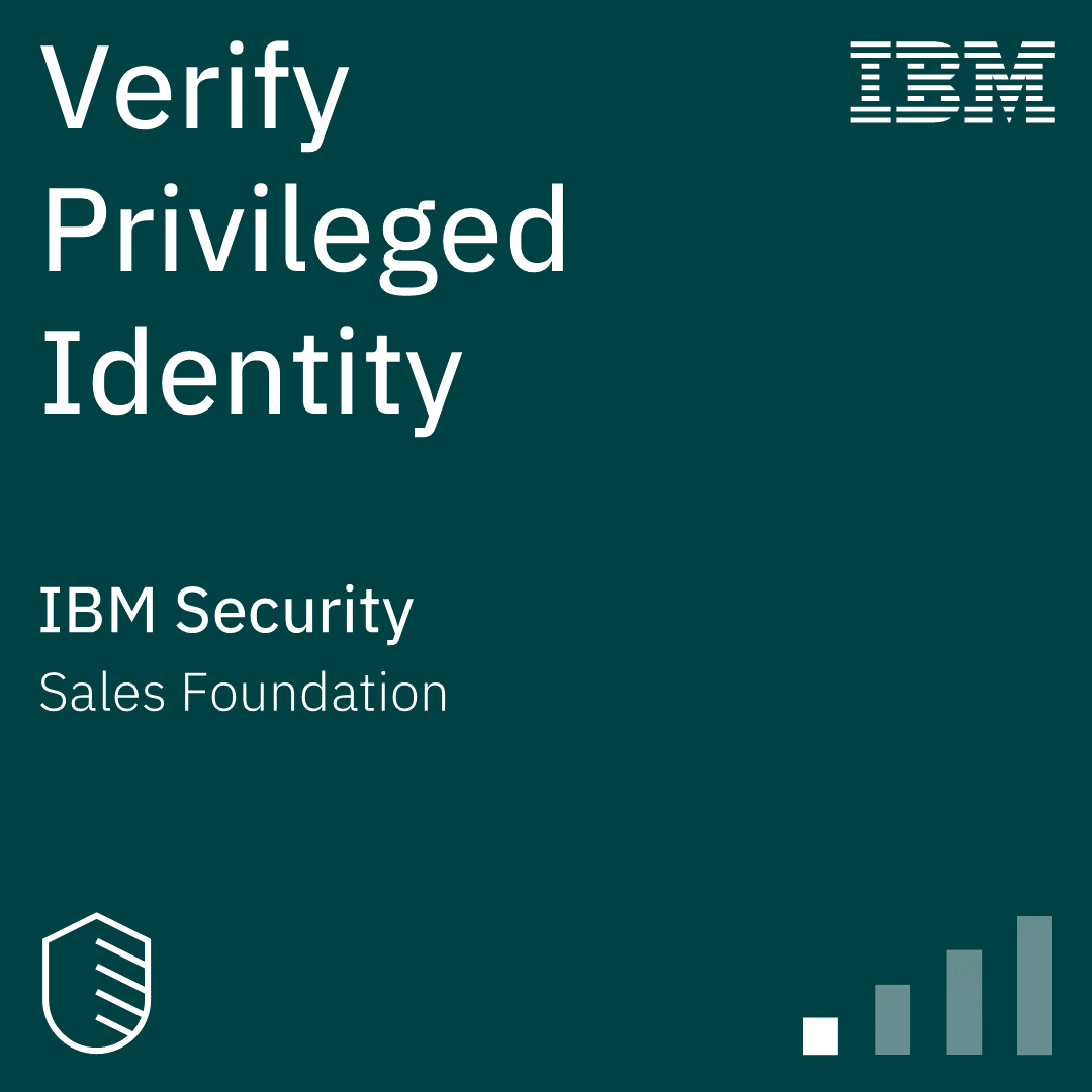Badge: Verify Privileged Identity Sales Foundation - IBM Training - Global