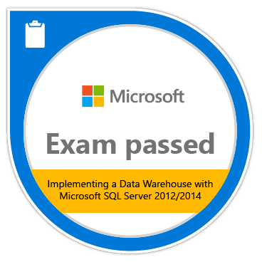 Exam 463: Implementing a Data Warehouse with Microsoft SQL Server 2012/2014 - Credly
