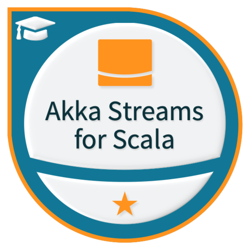 Lightbend Akka Streams for Scala Professional - Level 1 - Credly