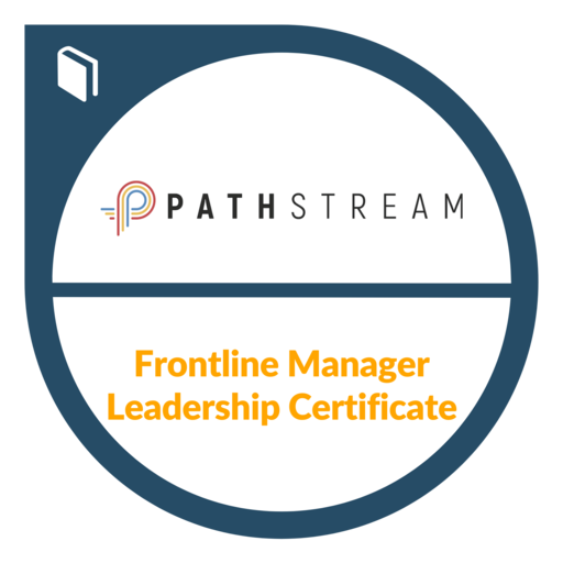 The Frontline Manager Leadership Certificate - Credly