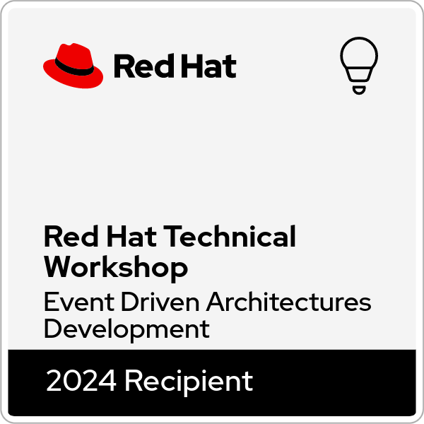 2024 Red Hat Technical Workshop - Event Driven Architectures Development - Credly