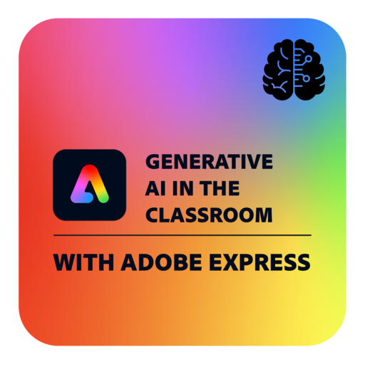 1.5 hours Live Learning | Generative AI in the Classroom - Credly
