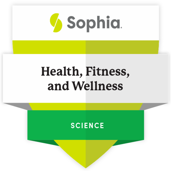 Health, Fitness, and Wellness (HLTH1011) - Credly