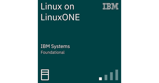 Linux on LinuxONE - Credly