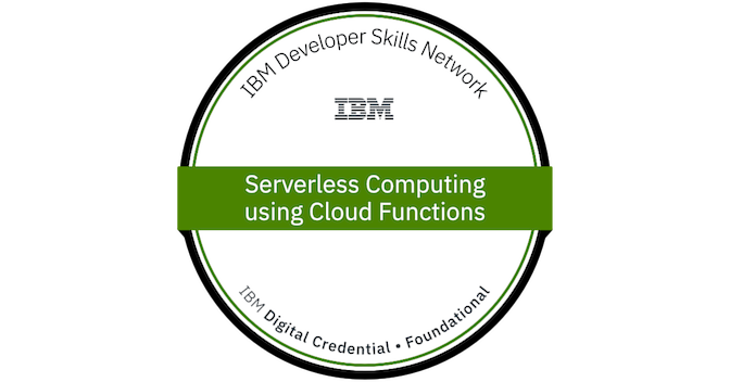 Serverless Computing using Cloud Functions - Developer I - Credly
