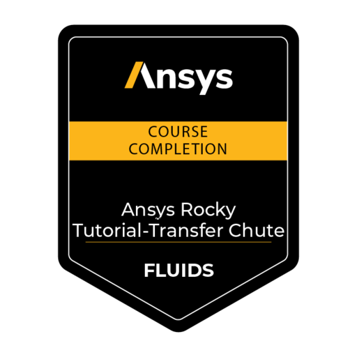 Ansys Course Completion: Ansys Rocky Tutorial - Transfer Chute - Credly