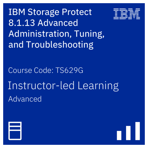 IBM Storage Protect 8.1.13 Advanced Administration, Tuning, and ...