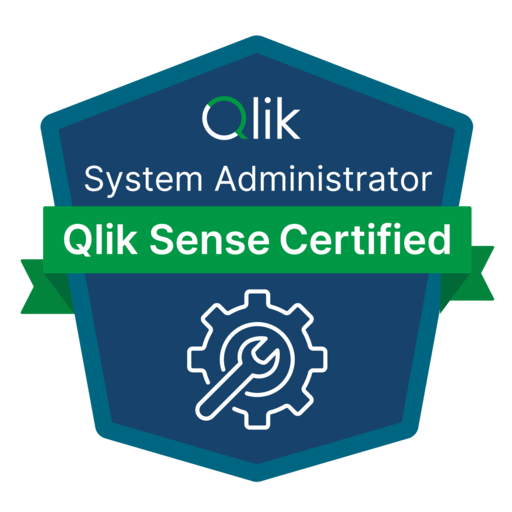 Qlik Sense System Administrator Certification 2024 Credly
