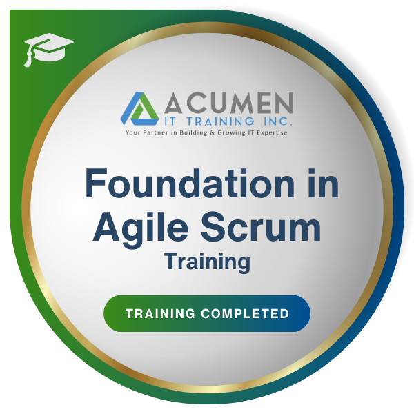 Foundation in Agile Scrum Training - Credly Foundation in Agile Scrum Training - Credly