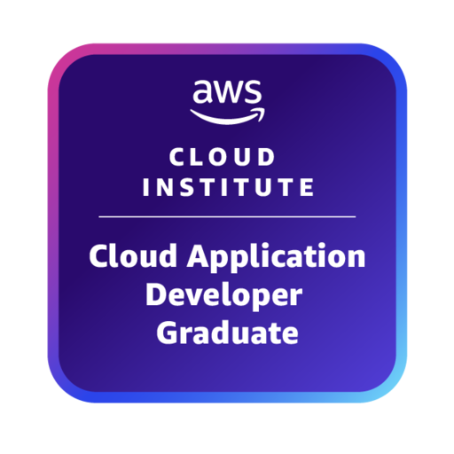 AWS Cloud Institute - Cloud Application Developer - Credly