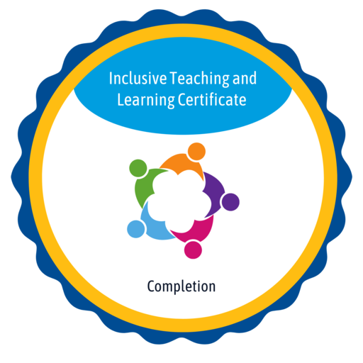 Inclusive Teaching and Learning Certificate - Credly