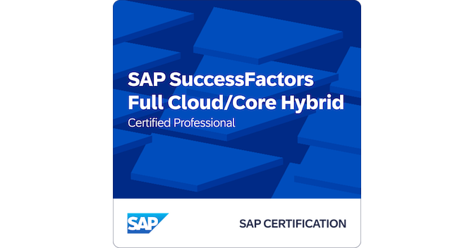 SAP Certified Integration Professional - SAP SuccessFactors Full Cloud/Core Hybrid - Credly