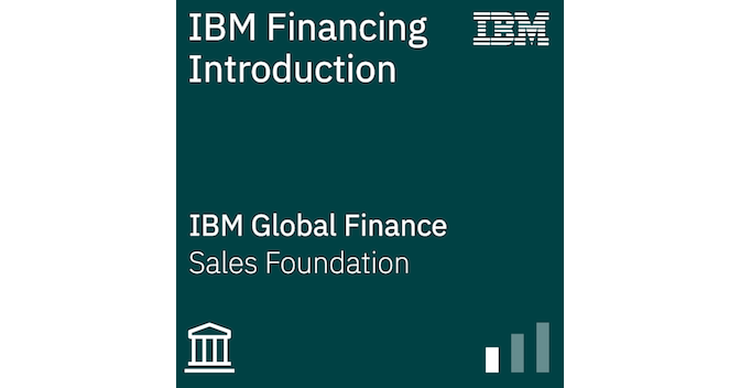 IBM Financing Introduction - Sales Foundation - Credly