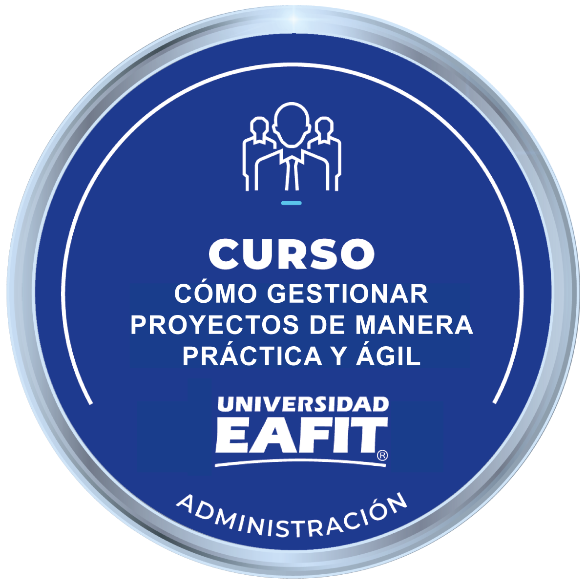 CURSO: CÓMO GESTIONAR PROYECTOS DE MANERA PRÁCTICA Y ÁGIL. - Credly