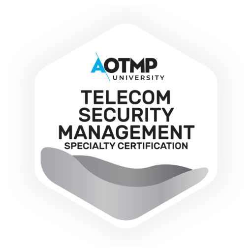 AOTMP® University Telecom Security Management Specialty Certification ...