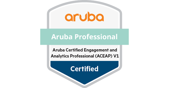 Aruba Certified Engagement and Analytics Professional (ACEAP) V1 - Credly