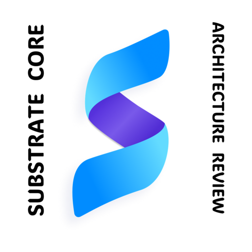 Substrate Core Architecture Review - Credly