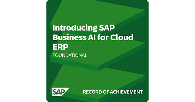 Introducing SAP Business AI for Cloud ERP - Record of Achievement - Credly