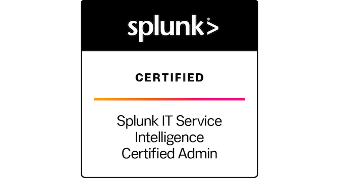 Splunk IT Service Intelligence Certified Admin - Credly