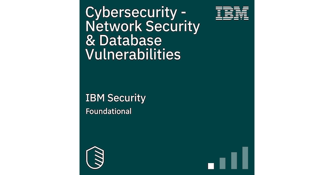 Cybersecurity - Network Security & Database Vulnerabilities - Credly