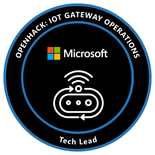OpenHack: IoT Gateway Operations Tech Lead - Credly