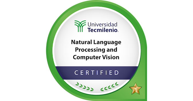 Natural Language Processing and Computer Vision-Certified - Credly