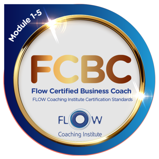 Flow Certified Business Coach (FCBC) Module 1-5 - Credly