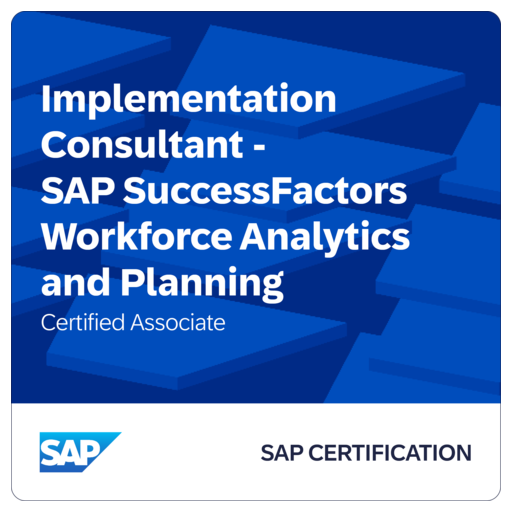SAP Certified Associate - Implementation Consultant - SAP SuccessFactors Workforce Analytics and ...