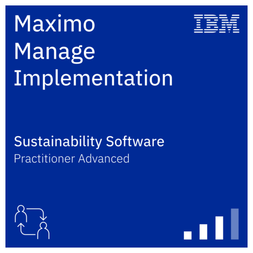 Maximo Manage Implementation Practitioner Advanced - Credly