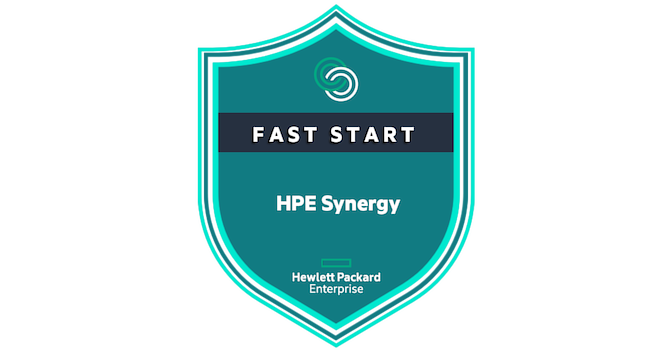 Fast Start - HPE Synergy - Credly