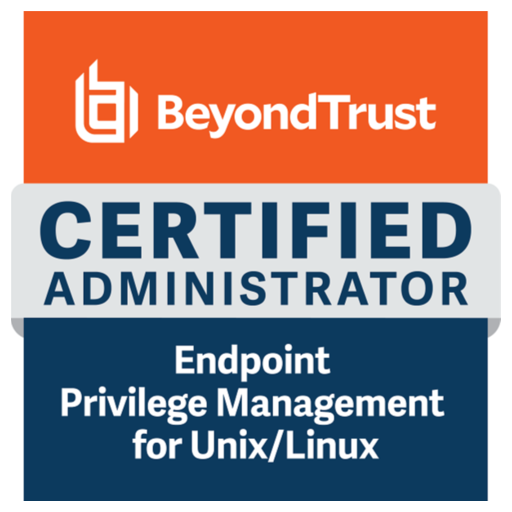 BeyondTrust Certified Administrator - Endpoint Privilege Management Unix/ Linux - Credly