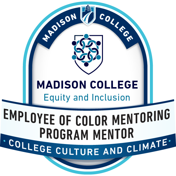 Madison College Employee of Color Mentoring: Program Mentor (v.02) - Credly