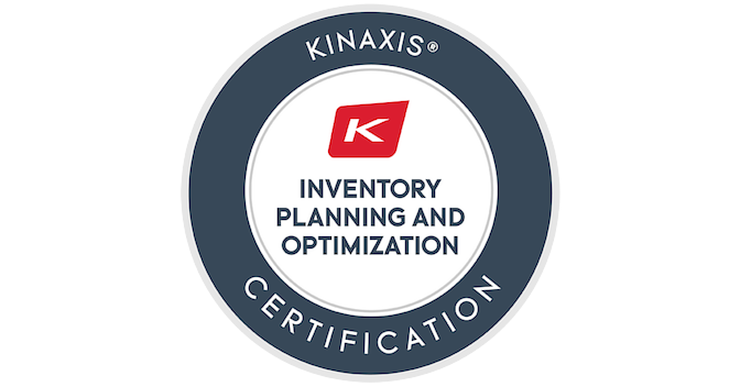 Kinaxis Inventory Planning and Optimization Application Specialist - Credly