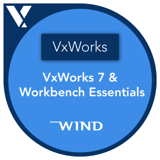 Course: Wind River VxWorks 7 and Workbench Essentials - Credly