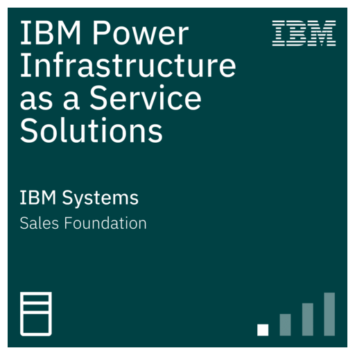 IBM Power Infrastructure as a Service Solutions Sales Foundation - Credly