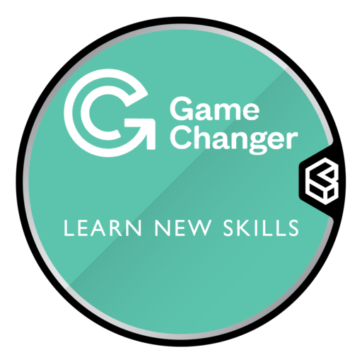 Game Changer 21st Century Skills - Learn New Skills – Demonstrate Badge - Credly