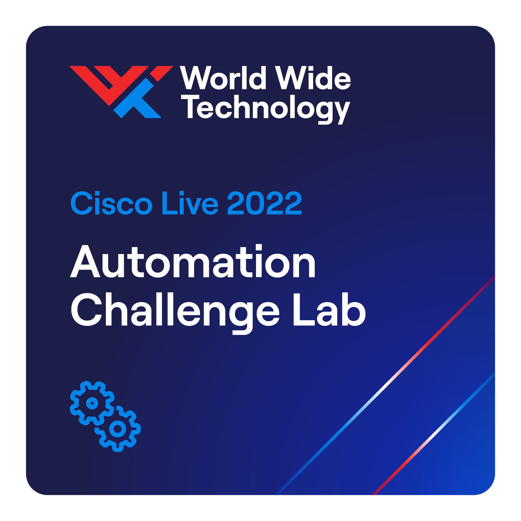 Cisco Live 2022 Automation Challenge Lab Participant - Credly