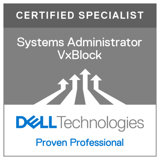 Specialist - Systems Administrator, VxBlock Version 2.0 - Credly