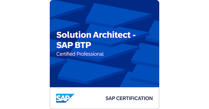 SAP Certified Professional - Solution Architect - SAP BTP - Credly